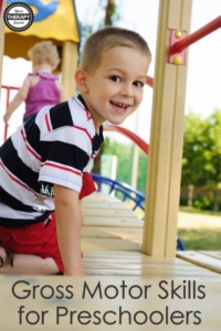 Gross Motor Skills For Preschoolers - 3 Ways to Embed Physical Activity ...