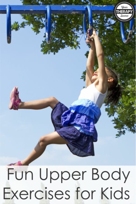 10 Fun Upper Body Exercises for Kids - Your Therapy Source