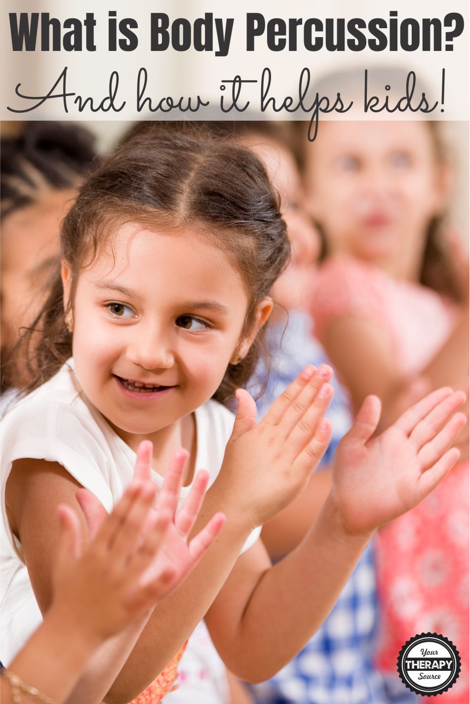 What is Body Percussion? - Your Therapy Source