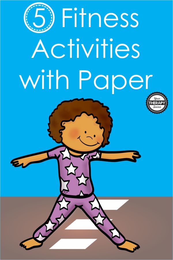5 Fitness Activities For Kids To Do With Paper Your Therapy Source 5 Fitness Activities For Kids To Do With Paper Your Therapy Source