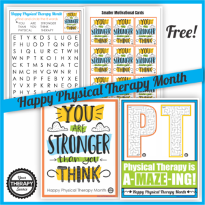 Happy Physical Therapy Month Free Printables - Your Therapy Source