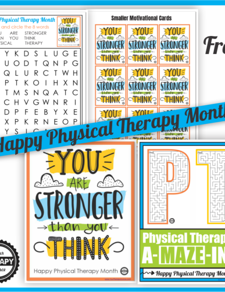 Happy Physical Therapy Month Free Printables - Your Therapy Source