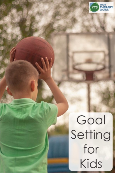 Goal Setting for Kids - Your Therapy Source