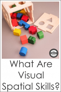 What Are Visual Spatial Skills? - Your Therapy Source