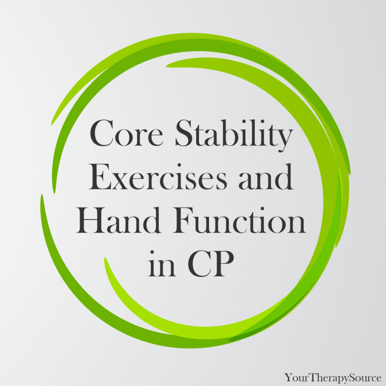 Core Stability Exercises Improve Hand Function in Children with ...