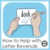 Letter Reversals - Your Therapy Source