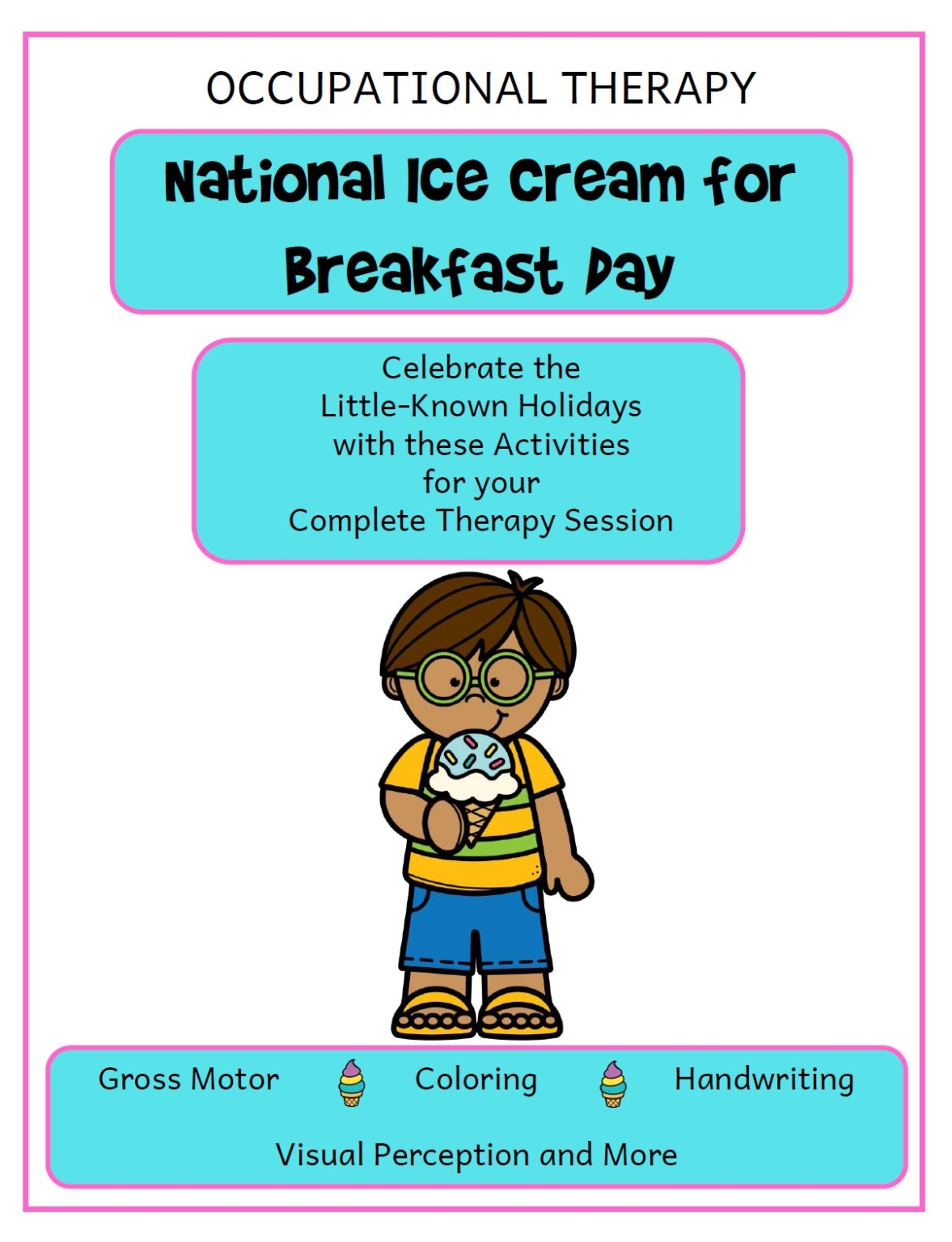 Ice Cream for Breakfast Day Packet - Your Therapy Source