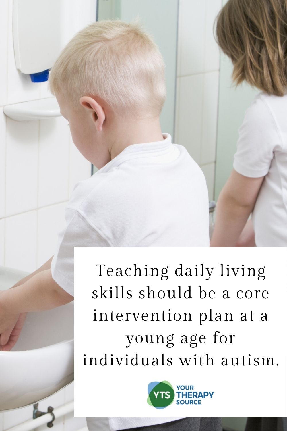 Daily Living Skills and Young Children with Autism - Your Therapy Source