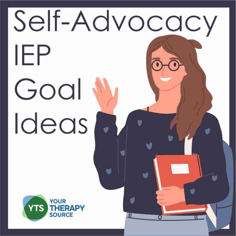 SELF ADVOCACY IEP GOALS - Your Therapy Source