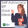 SELF ADVOCACY IEP GOALS - Your Therapy Source