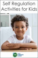 SELF REGULATION ACTIVITIES FOR KIDS - Your Therapy Source