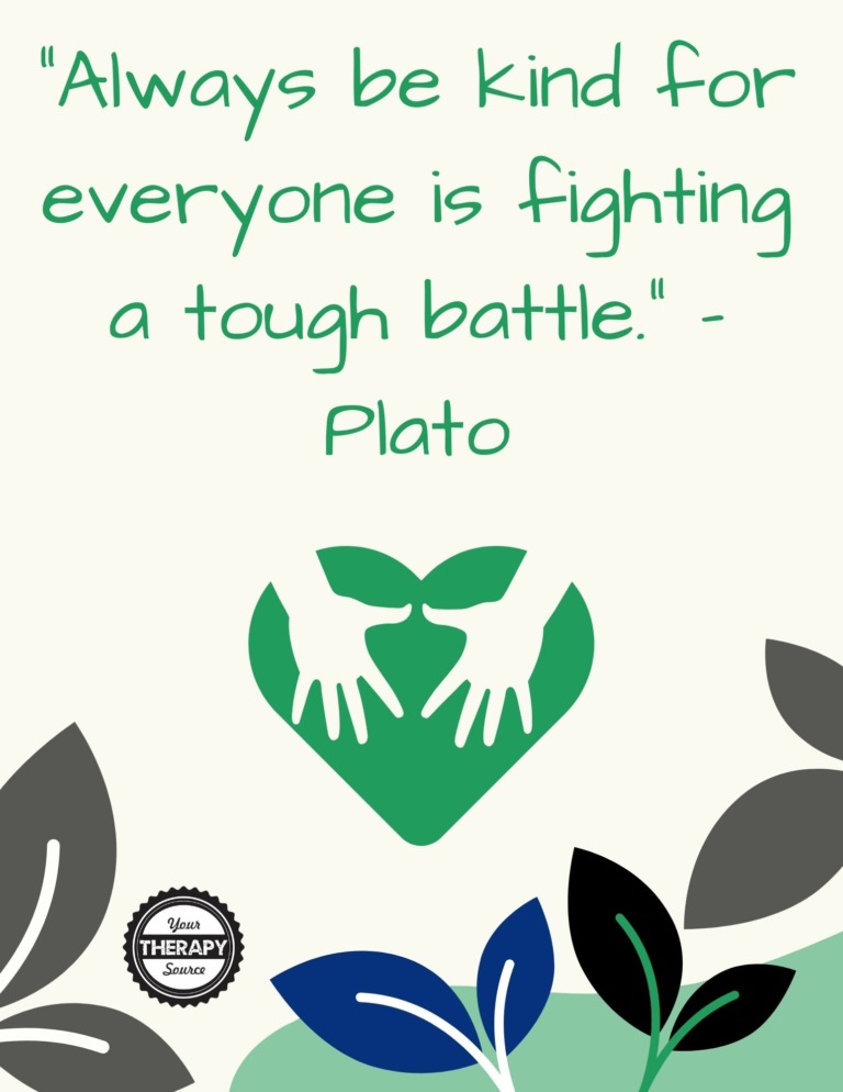 KINDNESS QUOTES FOR THE CLASSROOM - Your Therapy Source