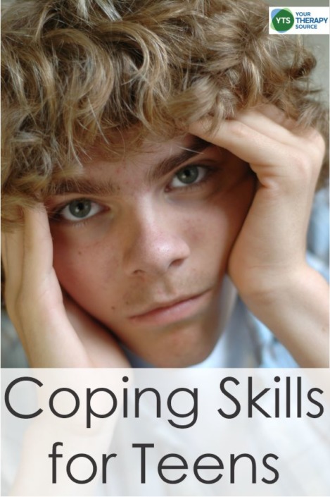 COPING SKILLS FOR TEENS - Your Therapy Source