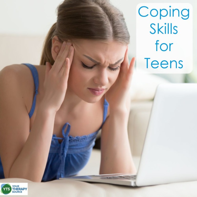 COPING SKILLS FOR TEENS - Your Therapy Source