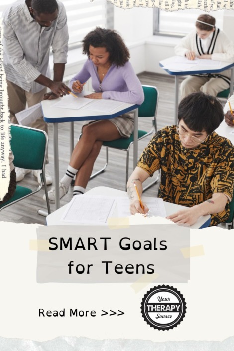 SMART GOALS FOR TEENS - Your Therapy Source