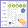 Kindergarten Sight Word Bingo - Your Therapy Source