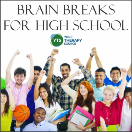 Brain Breaks for High School - Your Therapy Source