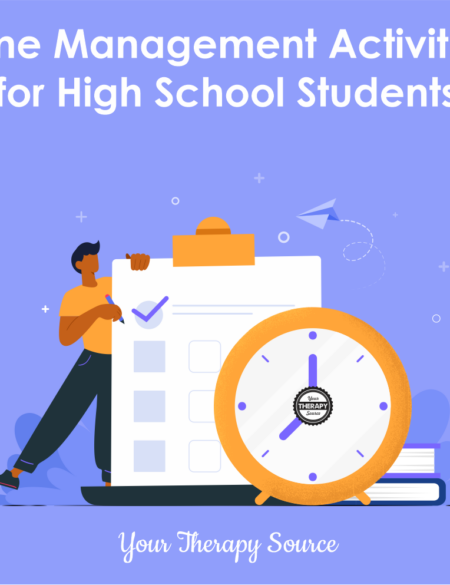 Time Management Activities for High School Students - Your Therapy Source