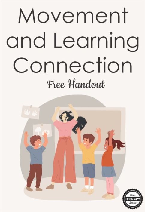 The Movement and Learning Connection: Why It Matters - Your Therapy Source