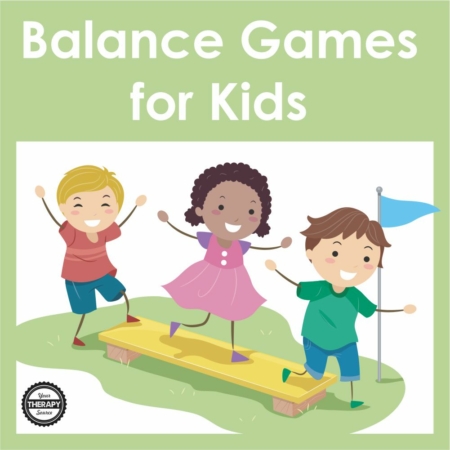 Balance Games for Kids - Your Therapy Source