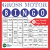 Gross Motor Bingo - PDF Free Printable - Your Therapy Source