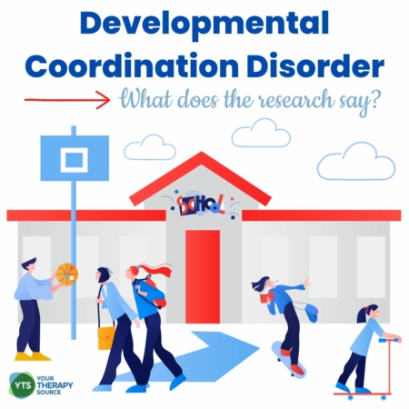 Developmental Coordination Disorder - Your Therapy Source