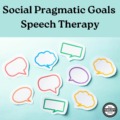 Social Pragmatic Goals Speech Therapy - Your Therapy Source