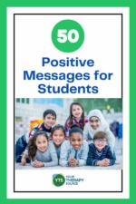 Positive Messages for Students - Your Therapy Source