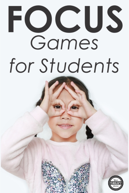 Focus Games for Students - Your Therapy Source