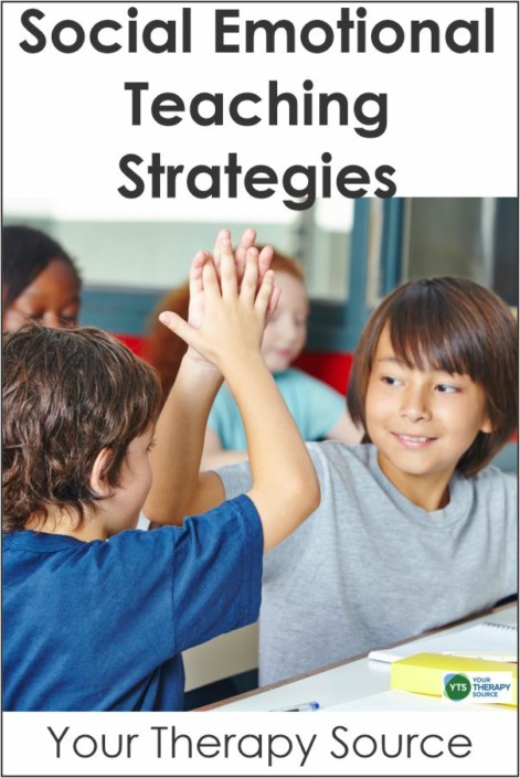 Social Emotional Teaching Strategies - Your Therapy Source