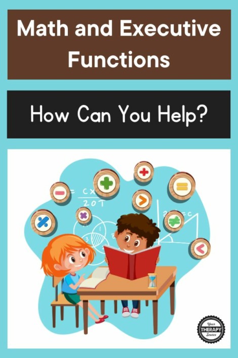 Math and Executive Function Skills - Your Therapy Source