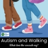Autism and Walking - What Does the Research Say? - Your Therapy Source