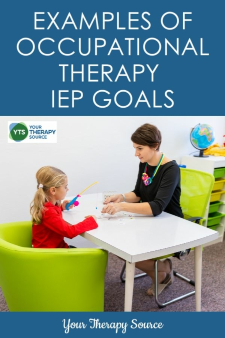 Occupational Therapy IEP Goals - Your Therapy Source