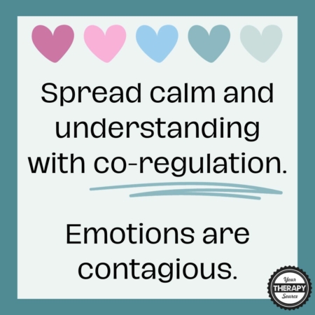 Co-Regulation - Definition and Strategies - Your Therapy Source