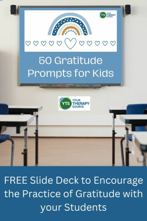 Gratitude Prompts for Kids - Free Printable Slide Deck - Your Therapy ...