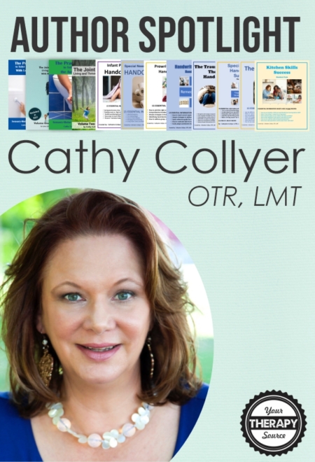 Author Spotlight: Cathy Collyer OTR, LMT - Your Therapy Source