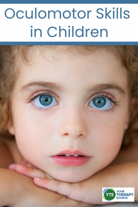 Oculomotor Skills in Children - Your Therapy Source