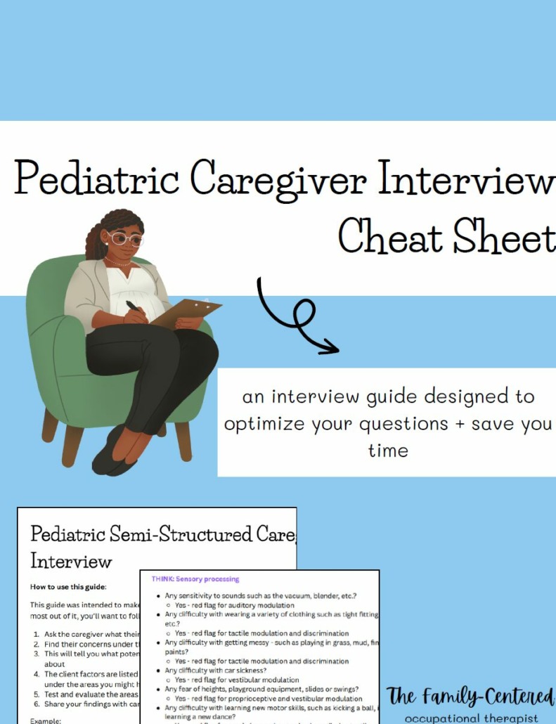 Pediatric Caregiver Interview Cheat Sheet - Your Therapy Source