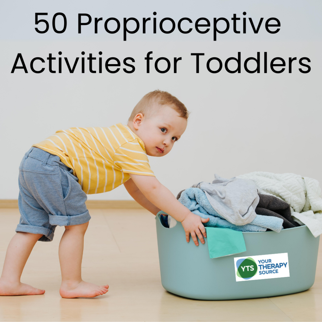 Proprioceptive Activities for Toddlers - Your Therapy Source